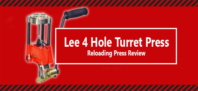 Lee 4 Hole Turret Press Review: Should You Buy This Reloading Press ...